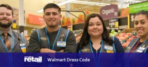 Walmart Dress Code Serious Do S And Don Ts To Watch Out For